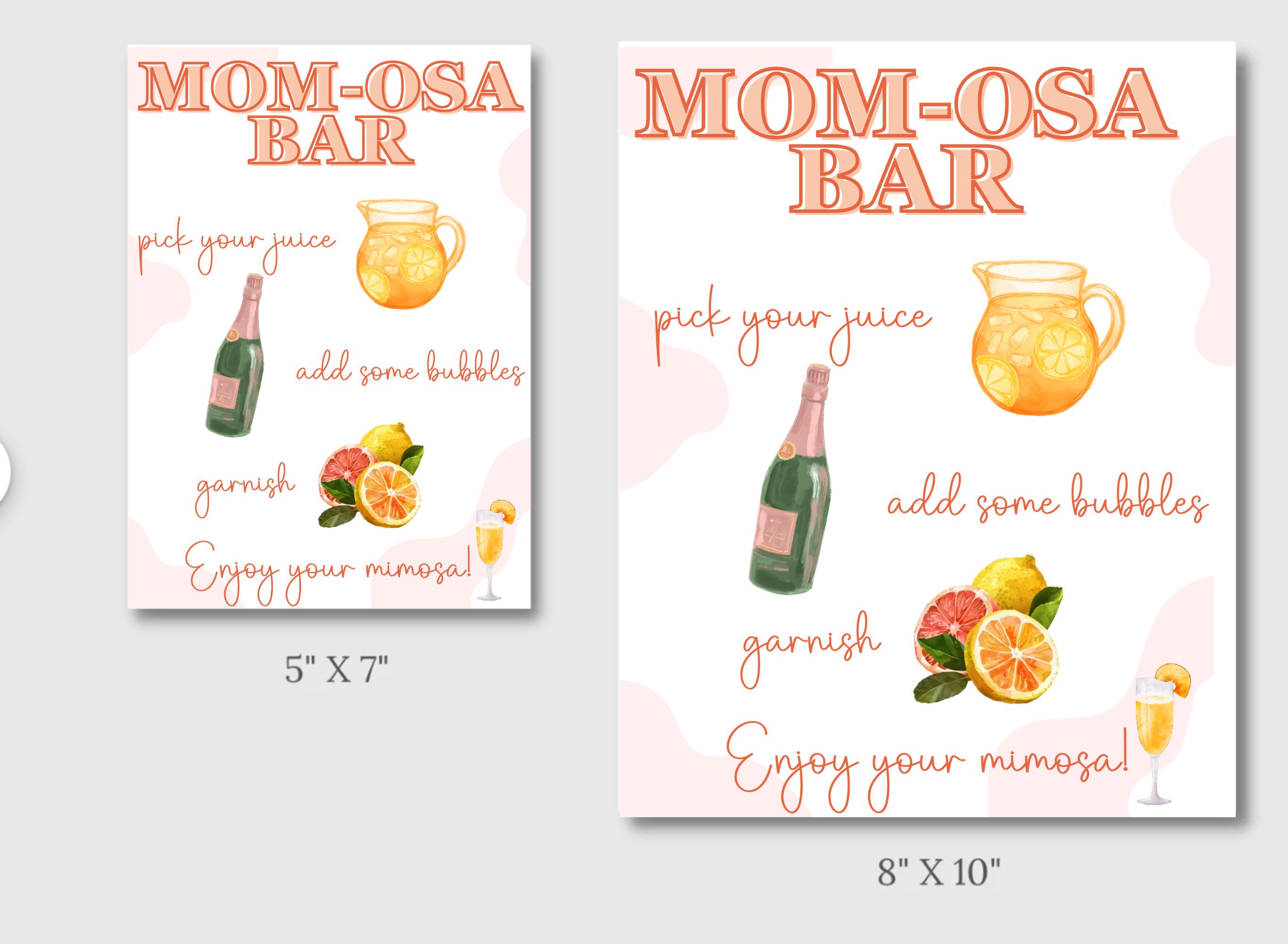 Mom-osa Bar Sign Digital File | Baby Shower & Bridal Shower Mimosa Bar ...