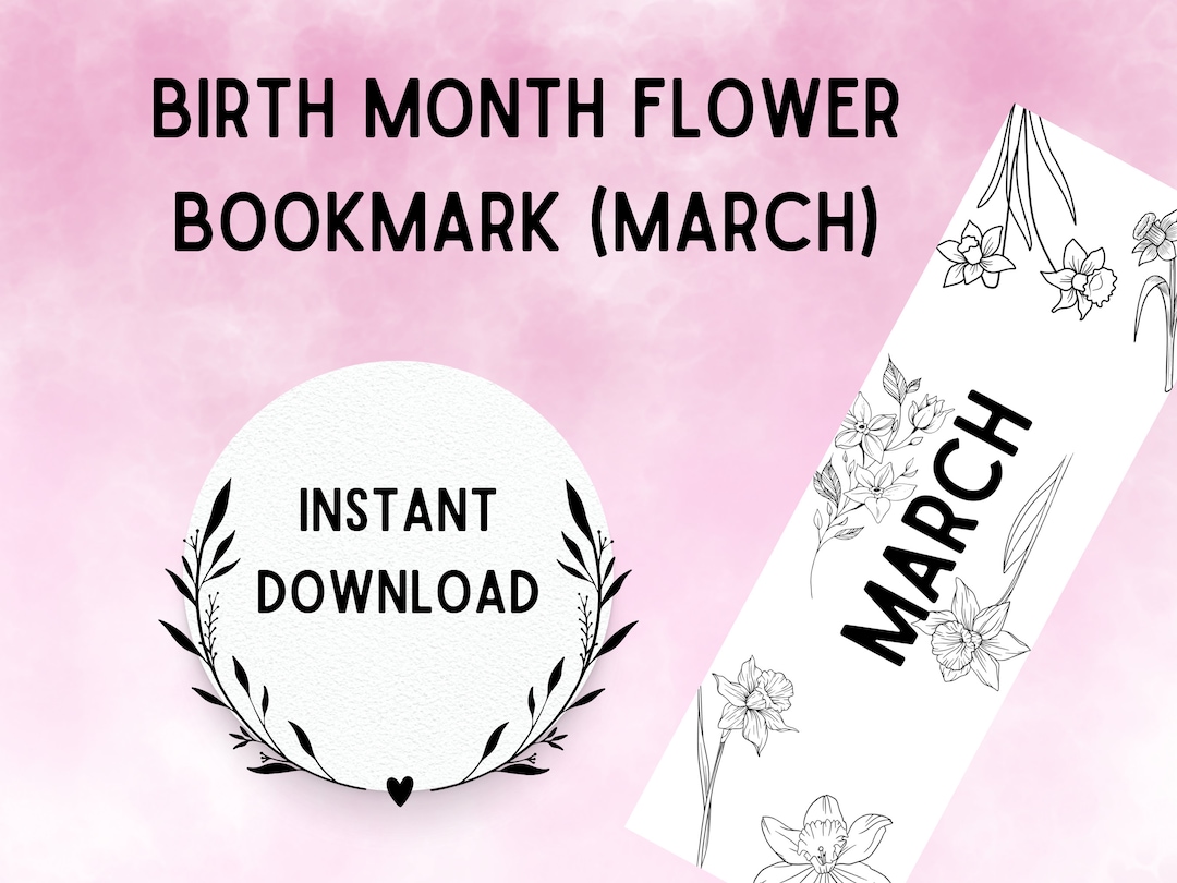 Printable Birth Month Floral Bookmark (march) - Etsy