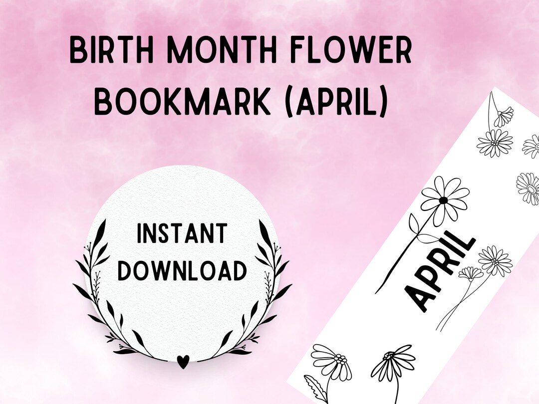 Printable Floral Birth Month Bookmark (april) - Etsy