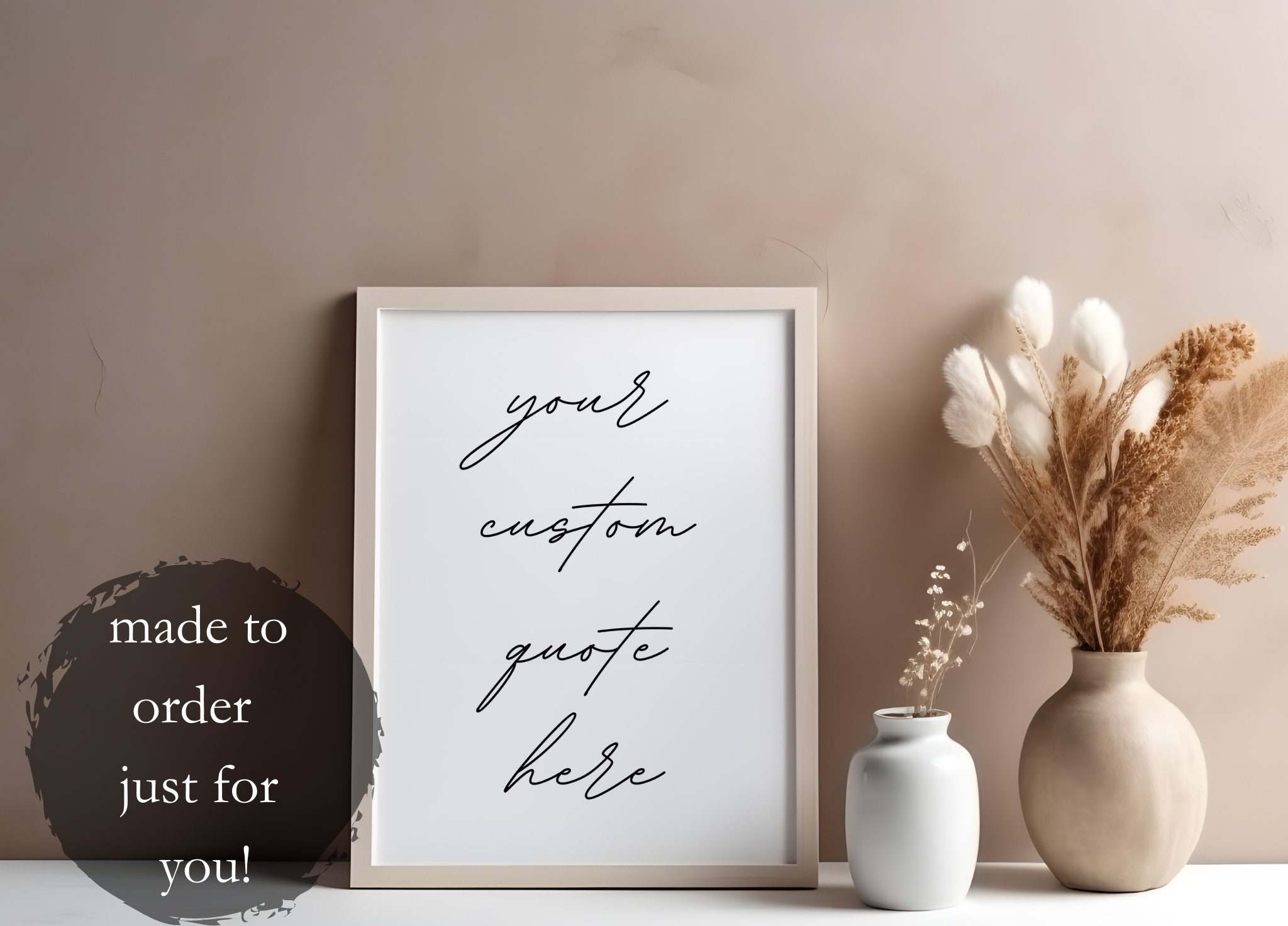 Downloadable Custom Quote Print, Custom Poster Print, Custom Quote Sign ...