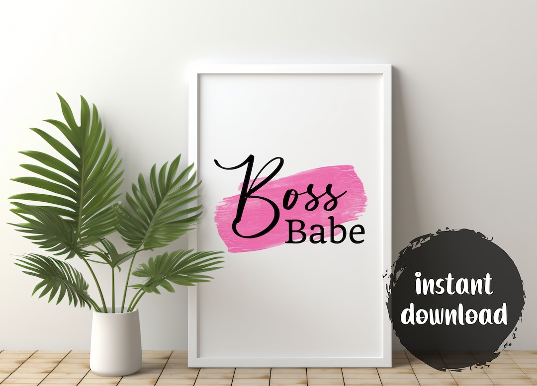 Printable Girl Boss Wall Art, Boss Babe Print, Boss Babe Wall Art, Girl ...