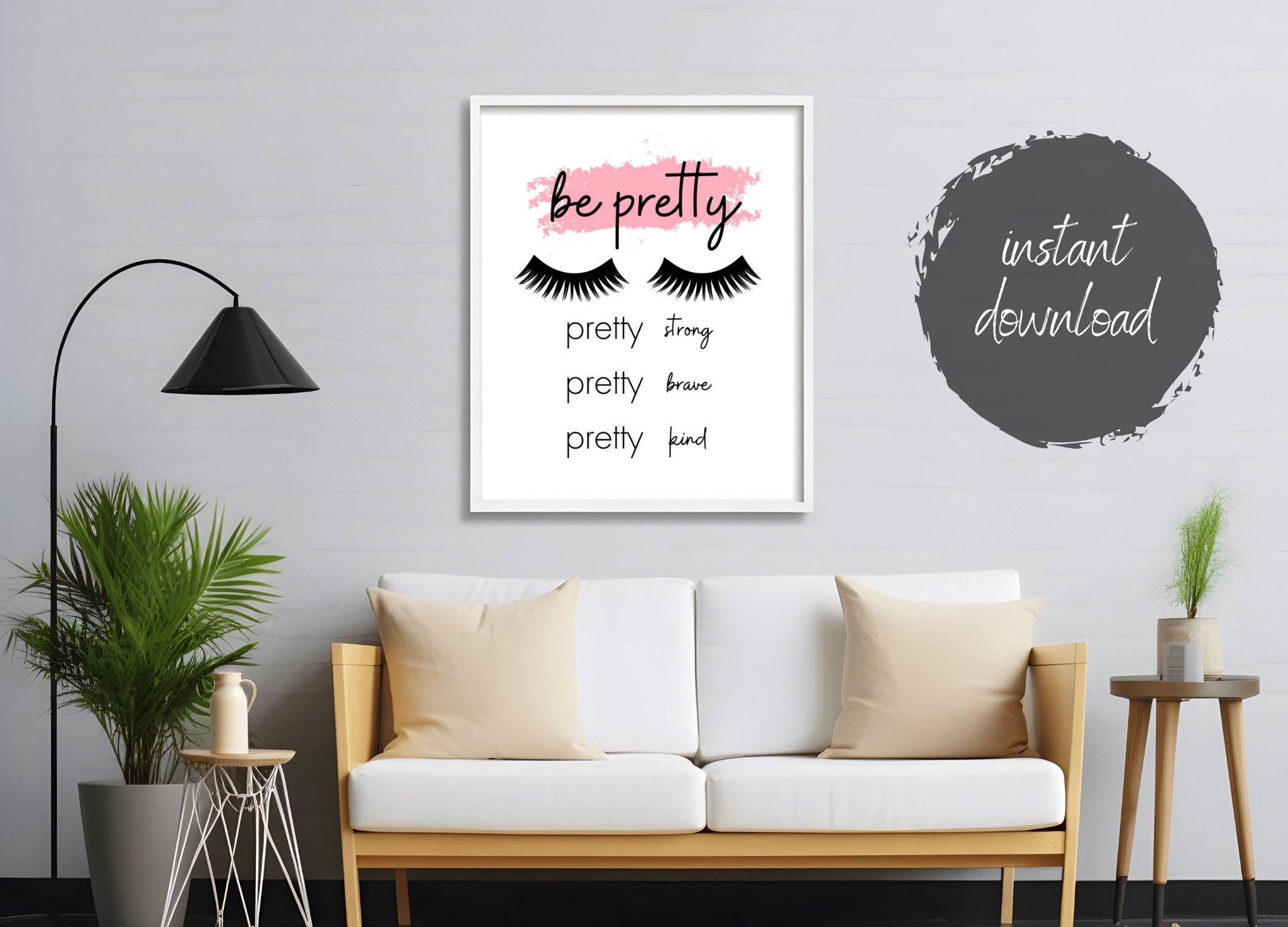 Be Pretty Instant Download Printable, Pretty Strong, Pretty Brave ...