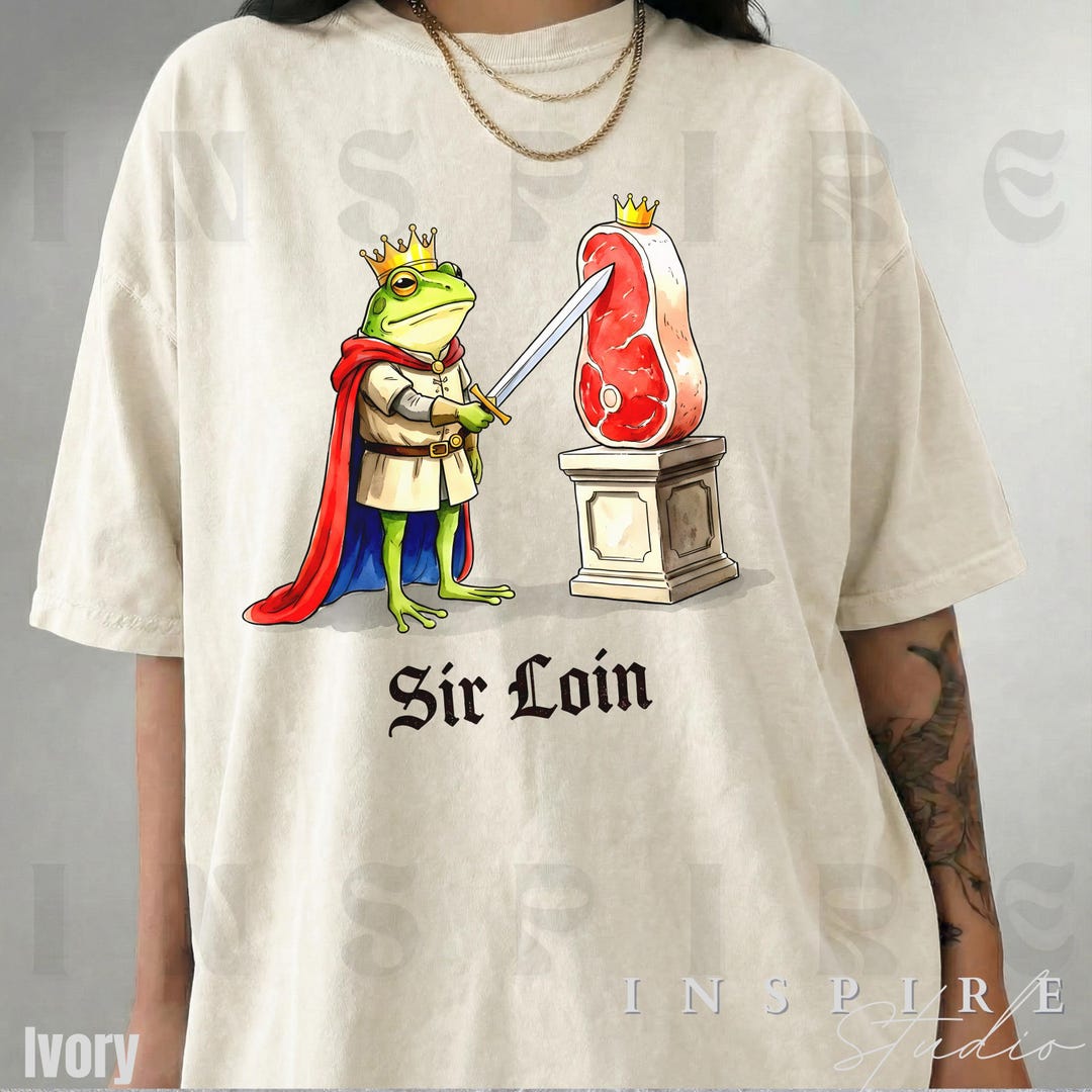 Sir Loin Shirt, Funny Frog Knight Meme T-shirt, Medieval Pun Unisex Tee ...