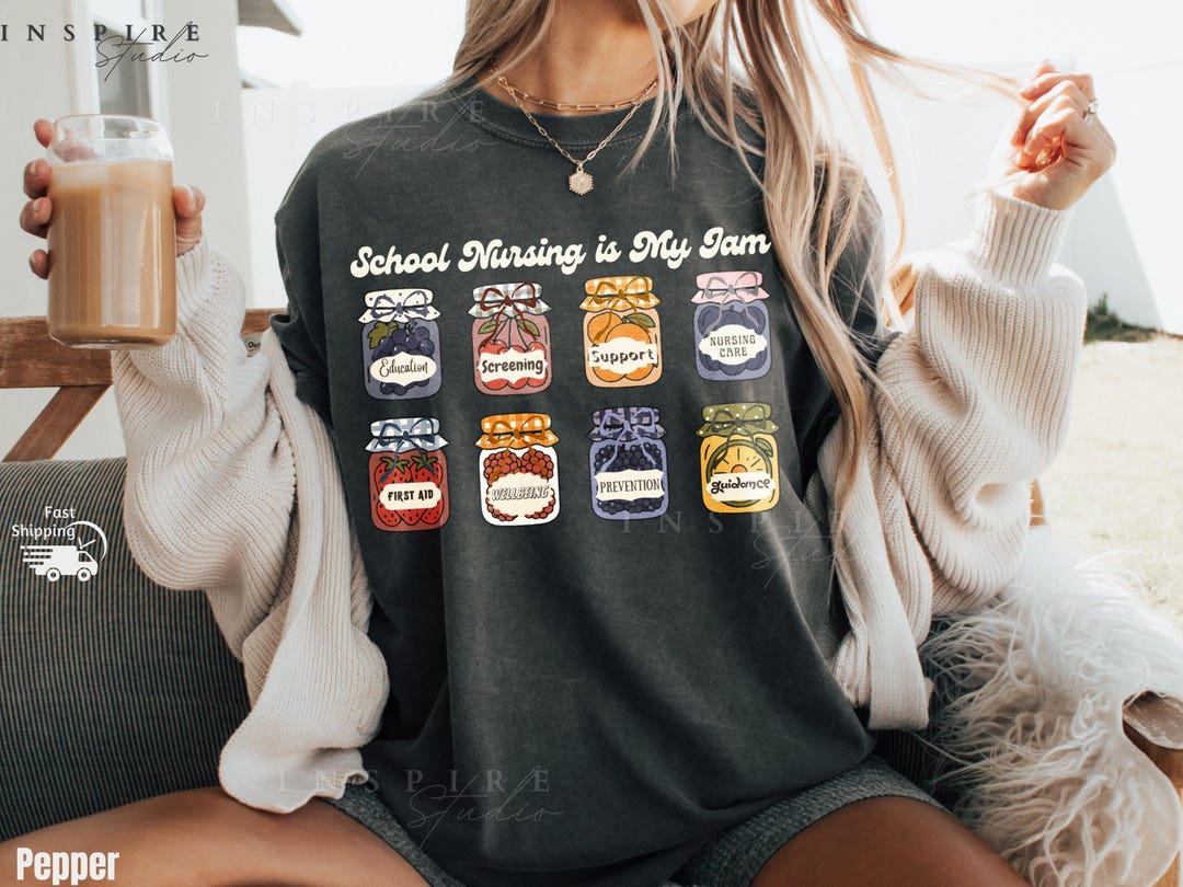 School Nurse Jam Jars Comfort Colors Shirt - Nursing Gift, DT1141 - Etsy