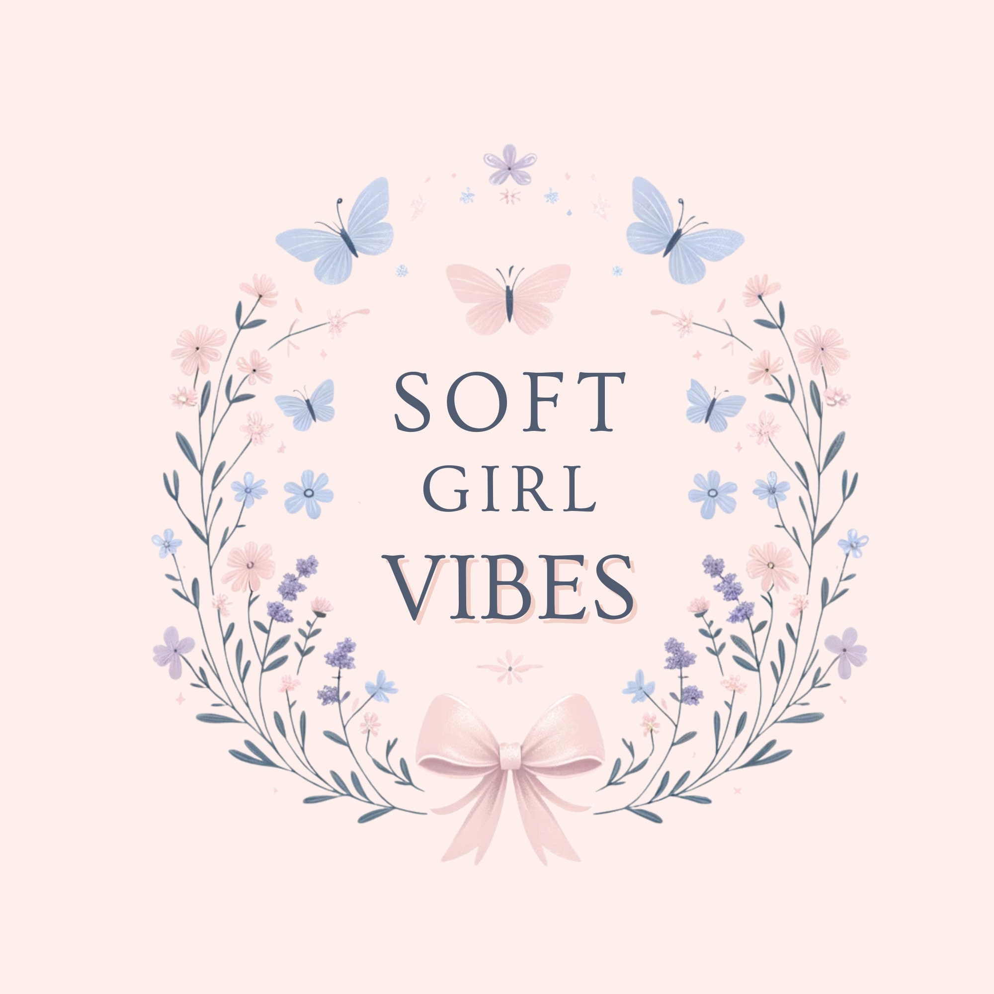 Soft Girl Vibes PNG & SVG - Personalize Your Items With This Gentle ...