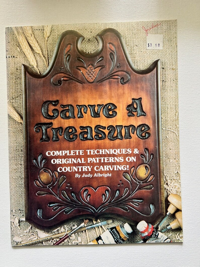 Carve a Treasure: Complete Techniques & Original Patterns on Country ...