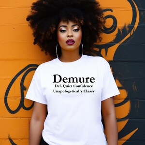 Demure Modest Feminine Graphic T-shirt Trending Demure Fashion Tee ...