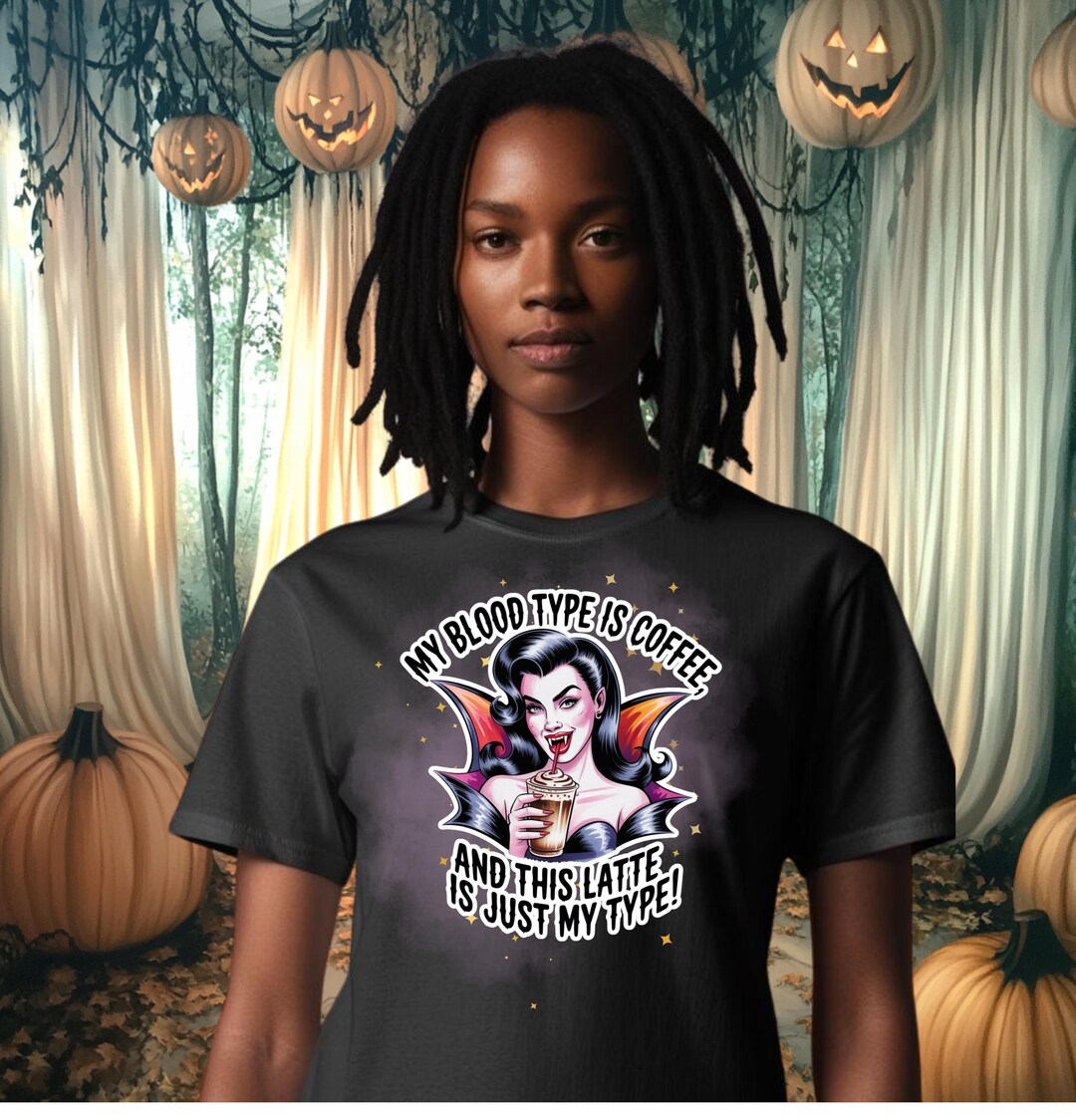 My Blood Type is Coffee, Latte or Coffee Lover, Spooky Barista Tee ...