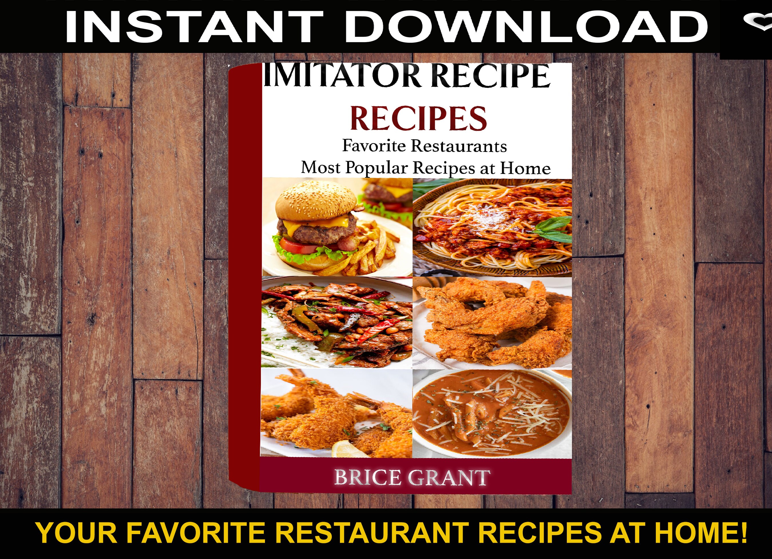 Imitator Recipes Box Set 2 Books in 1 - Favorite Restaurants’ Most ...