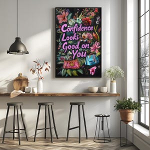 Confidence Looks Good on You Quote Art, Colorful Motivational Wall Art ...