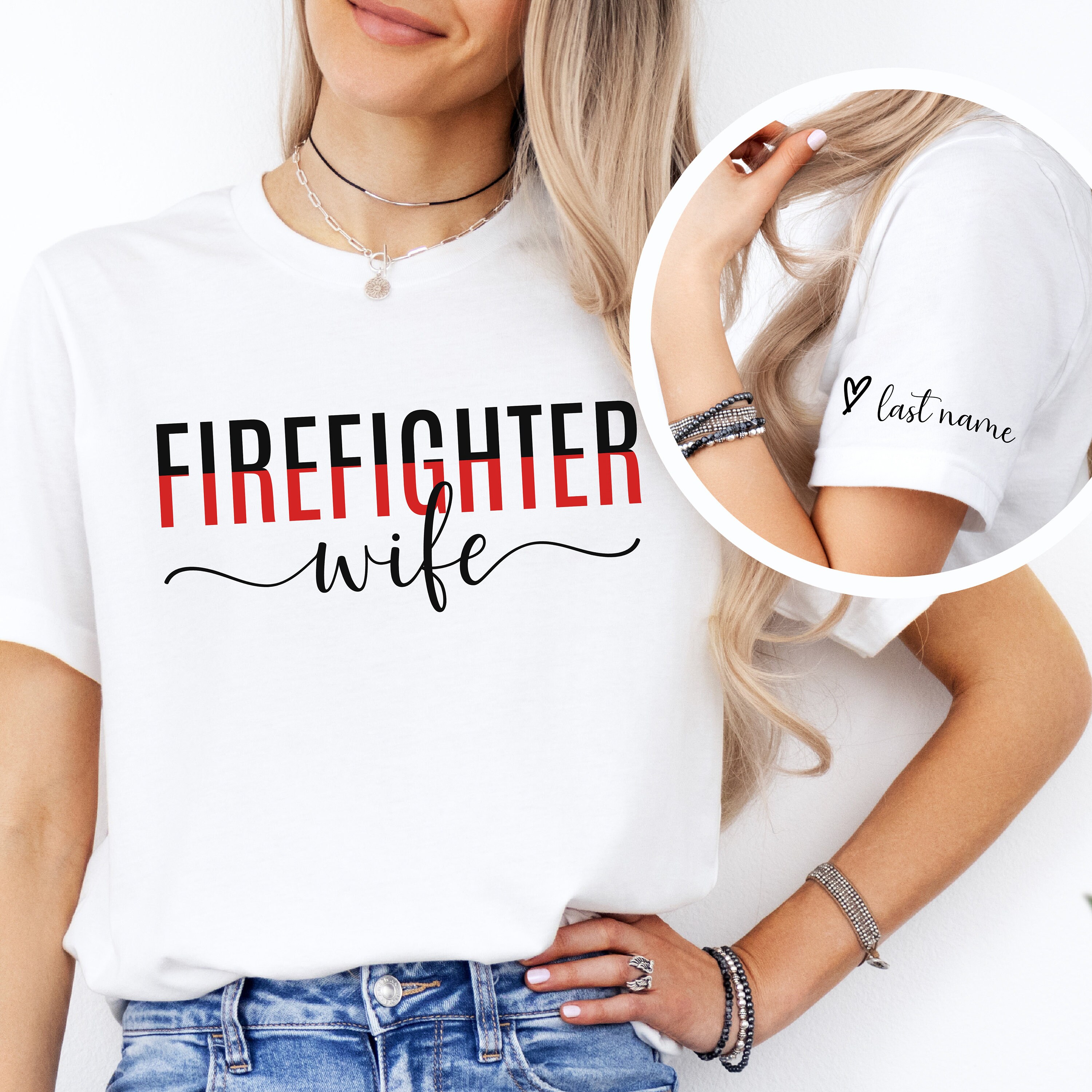 Custom Firefighter Wife Shirt With Name on Sleeve, Fire Wife Tee ...