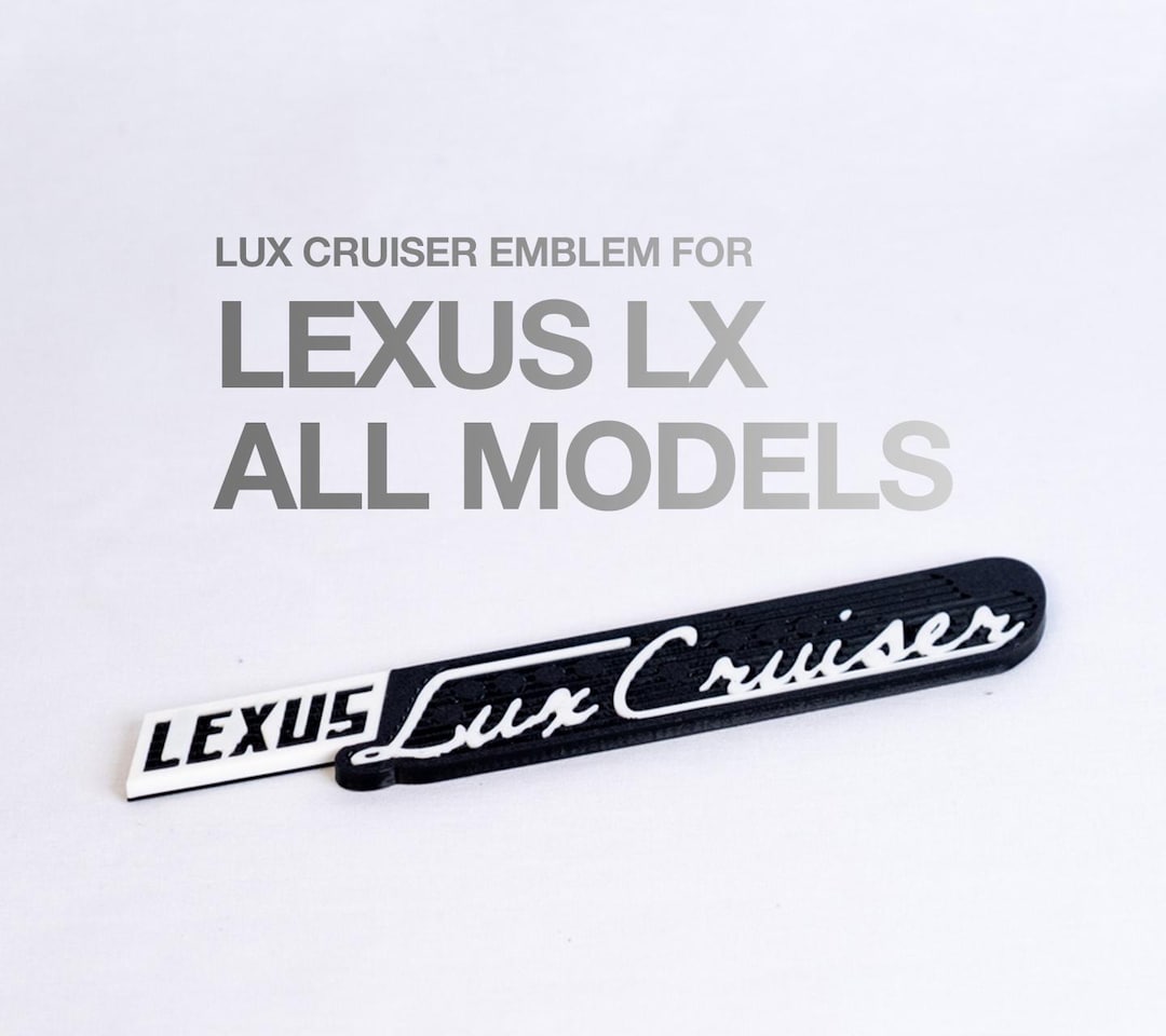 Lux Cruiser Emblem – Custom Badge for Lexus Lx Gx & Toyota Land Cruiser ...