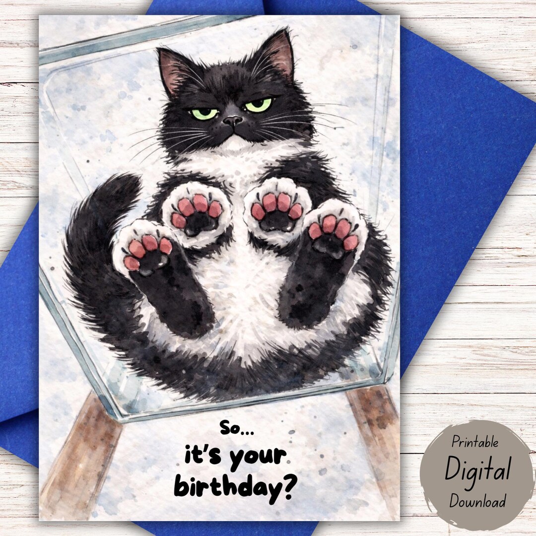 Funny Cat Birthday Card Printable – “obviously, I’m Gift Enough ...