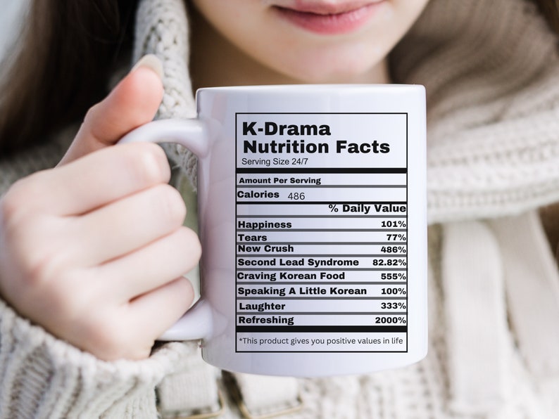 K Drama Nutrition Facts Mug K Drama Mug 11 Oz Korean Drama Gift for K ...