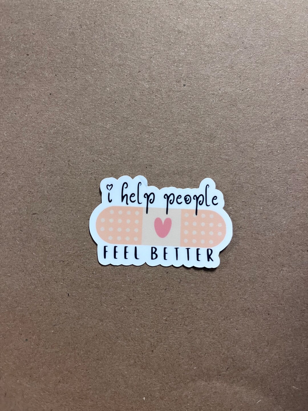 I Help People Feel Better Vinyl Sticker | Nurse Sticker | Nursing ...