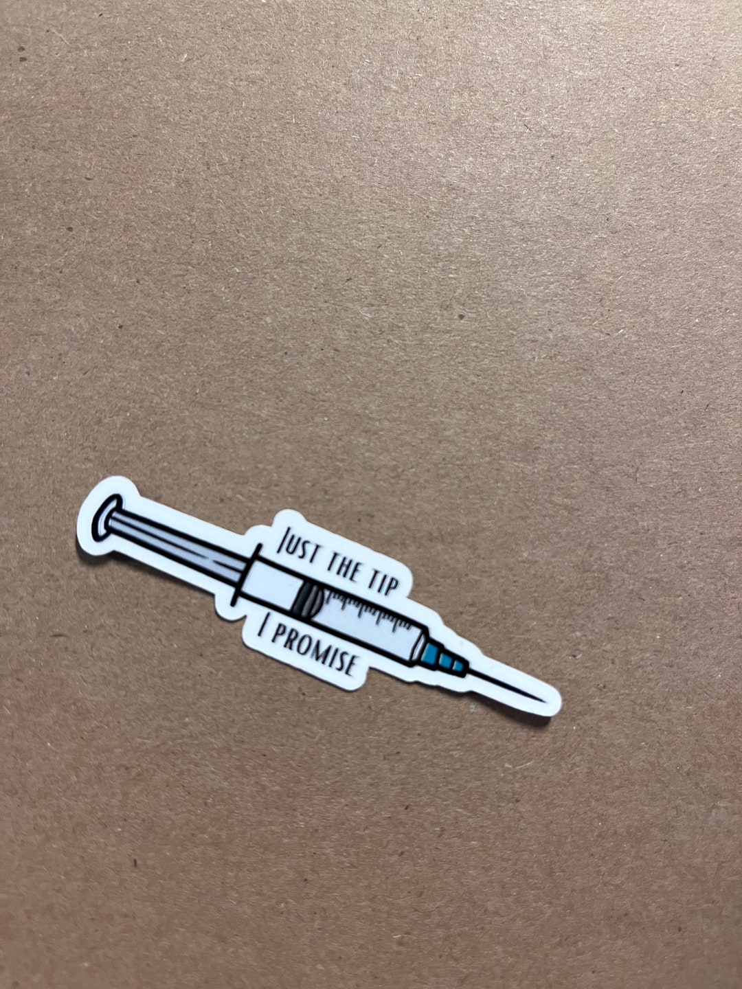 Just the Tip I Promise…vinyl Sticker | Nurse Sticker | Nursing Stickers ...