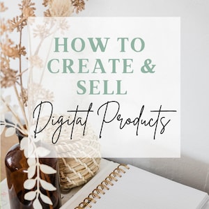 How to Create and Sell Digital Products - Easy Passive Income. - Etsy