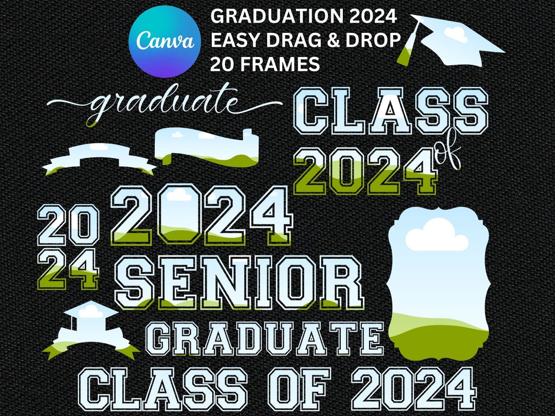Graduation 2024 Canva Frames Easy Drag and Drop Canva Template Digital ...