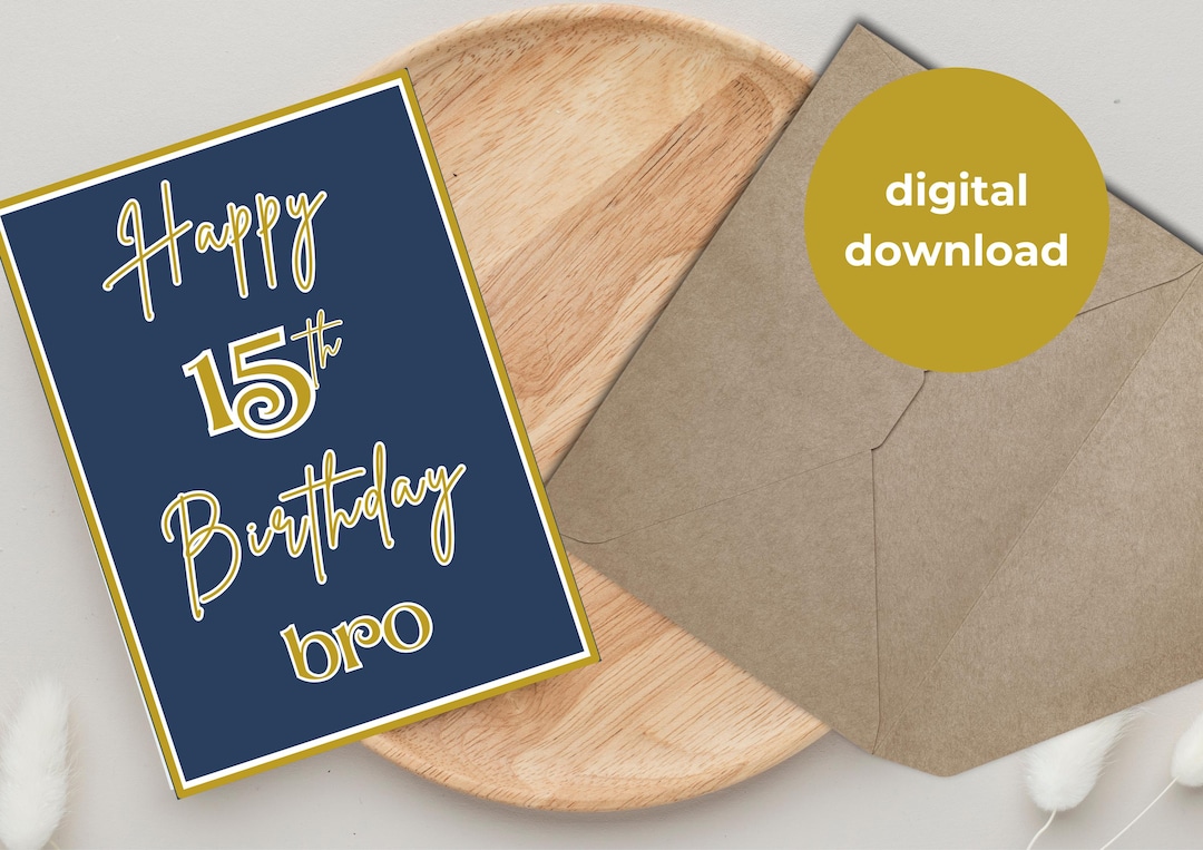 15th Birthday Boy Card, for Boy, Age Card for Him, 15 Years Old ...