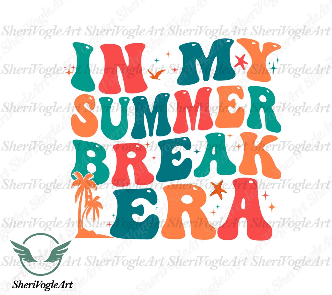 In My Summer Break Era Svg Instant Download - Etsy