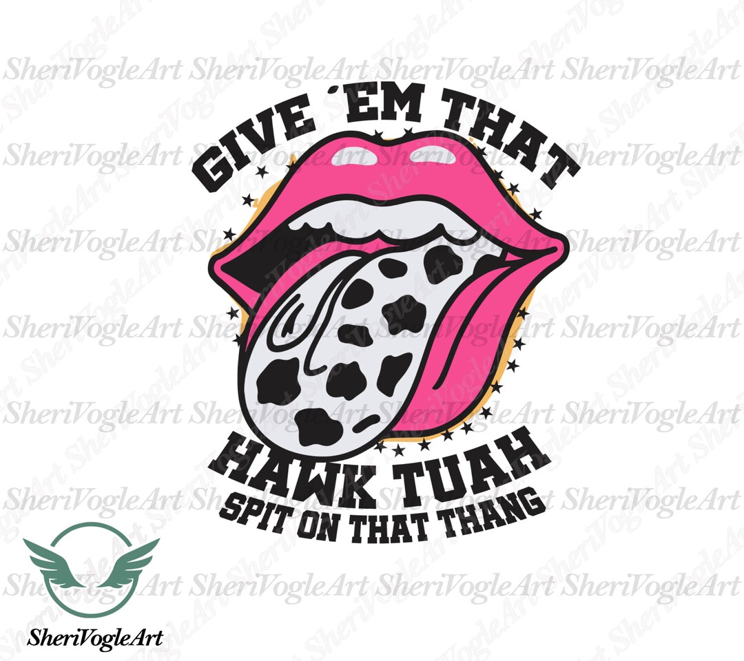Hawk Tuah Spit on That Thang PNG, Leopard Lip Hawk Tuah Girl, Hawk Tuah ...