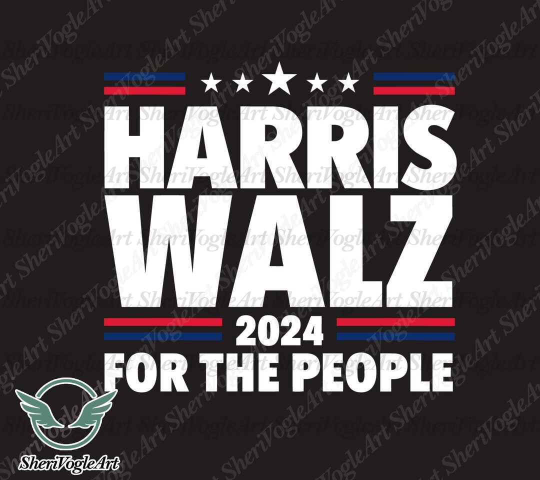 Harris Walz for the People Svg, Png, Kamala Harris Tim Walz 2024 Svg ...