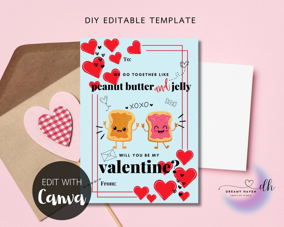 We Go Together Like Peanut Butter and Jelly Valentine’s Day Card ...