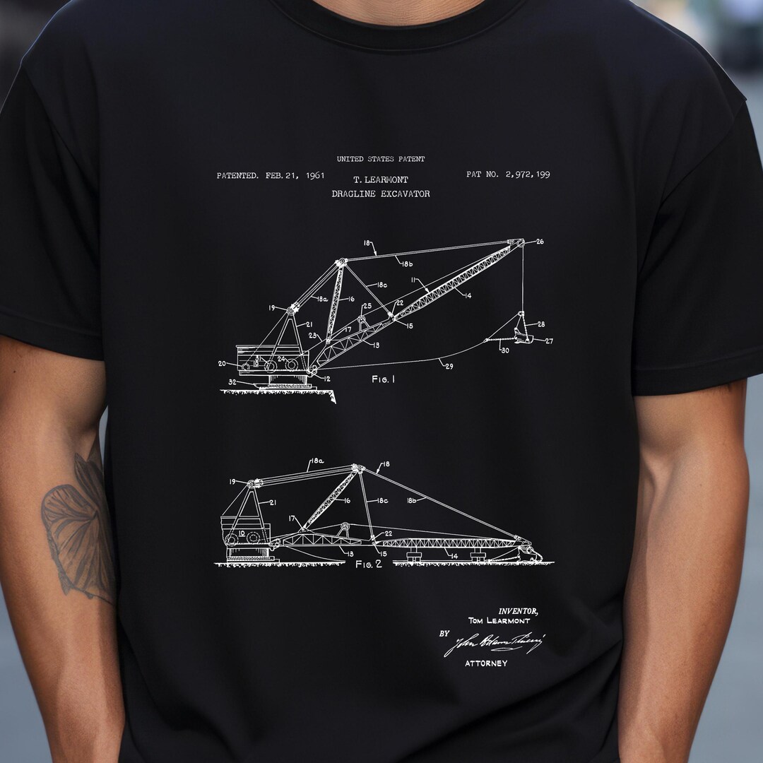 Dragline Excavator Design From US Patent Office. T-shirt Gift ...