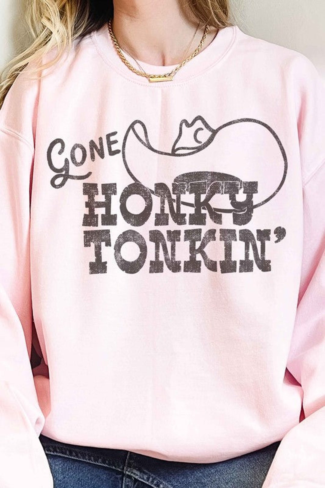Gone Honky Tonkin Western Oversized Sweatshirt - Etsy