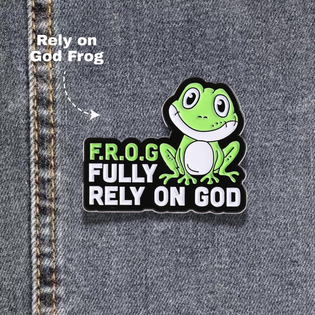 Fully Rely on God Frog Enamel Pin – Cute Frog Pins, Funny Christian ...