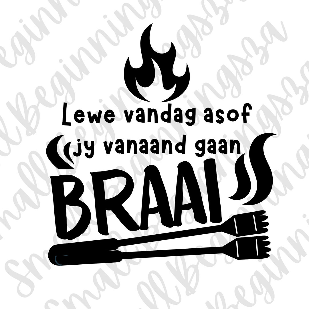 Braai..svg| Cut Files | Instant Digital Download | Afrikaans | PNG ...