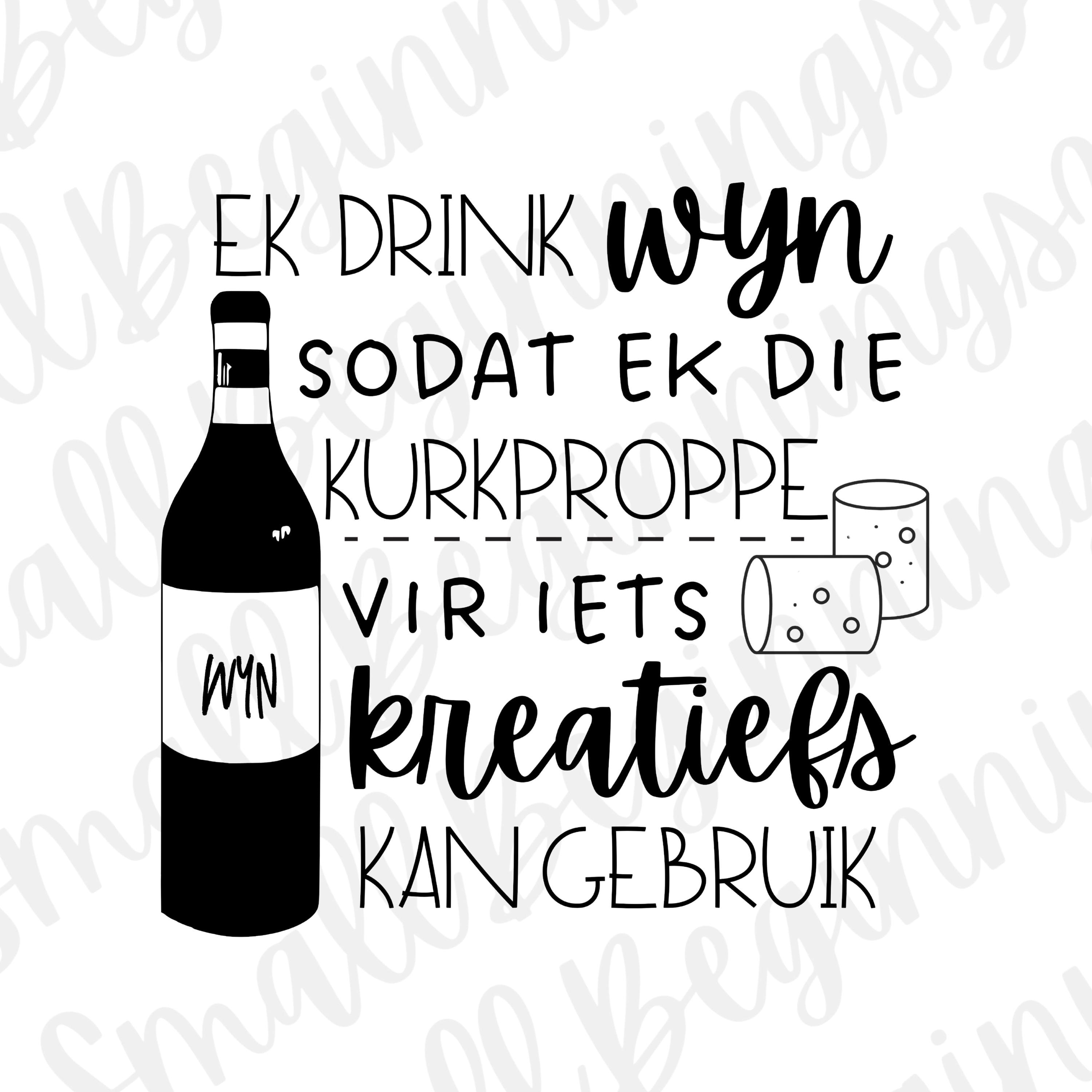 Drink Wyn...svg| Cut Files | Instant Digital Download | Afrikaans | PNG ...