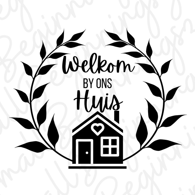 Afrikaans SVG| Cut Files | Instant Digital Download | Welkom by Ons ...