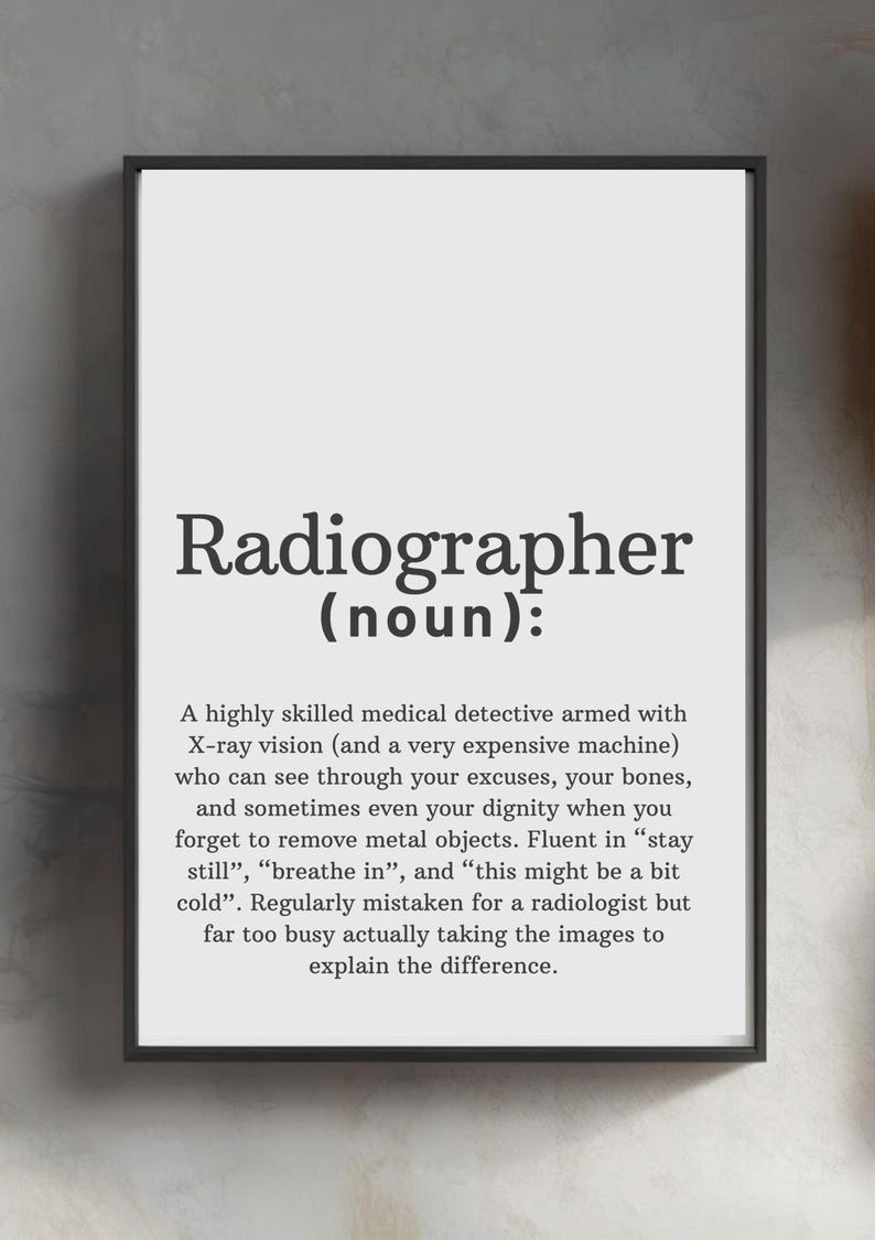 Radiographer Definition Funny Wall Art | Radiography Gift | Medical ...