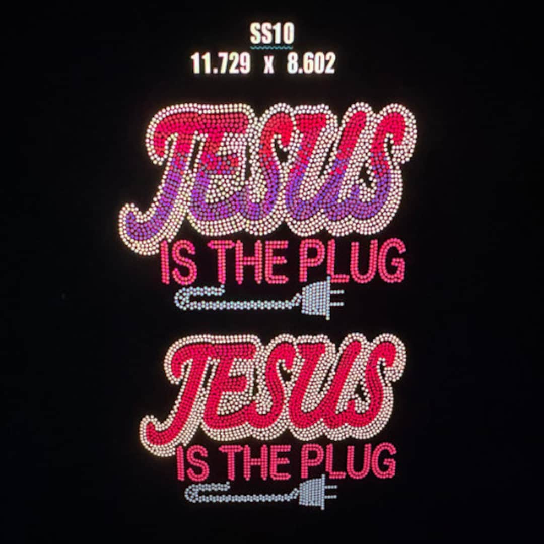Jesus is the Plug Rhinestone Template - Etsy