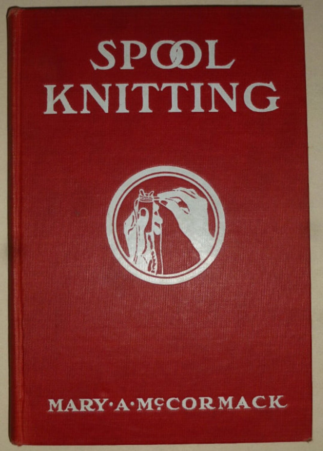 Spool Knitting Book 1909 by Mccormack, Mary A - Etsy