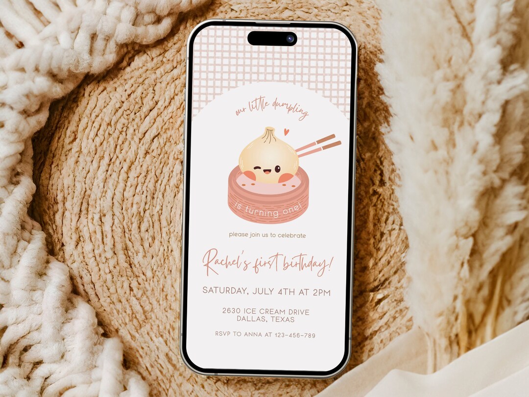 Dumpling Birthday Phone Invitation Kids Dumpling 1st Birthday Party ...