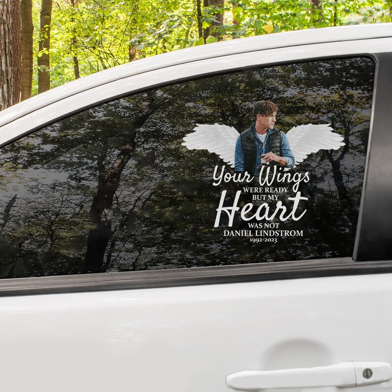 Personalized Name Memorial Car Decal, your Wings Were Ready but My ...