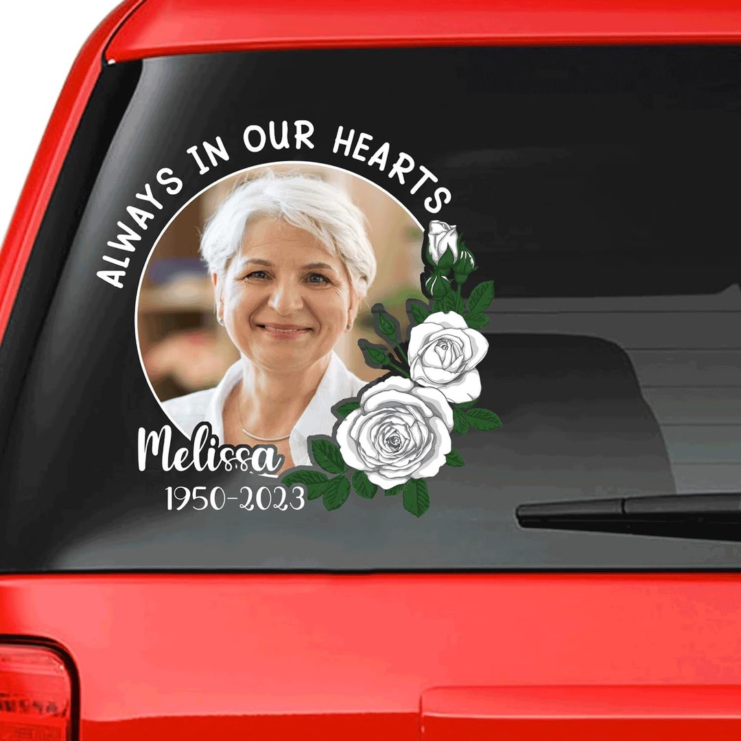 Personalized Name Memorial Car Decal, "always in Our Hearts" in Loving ...
