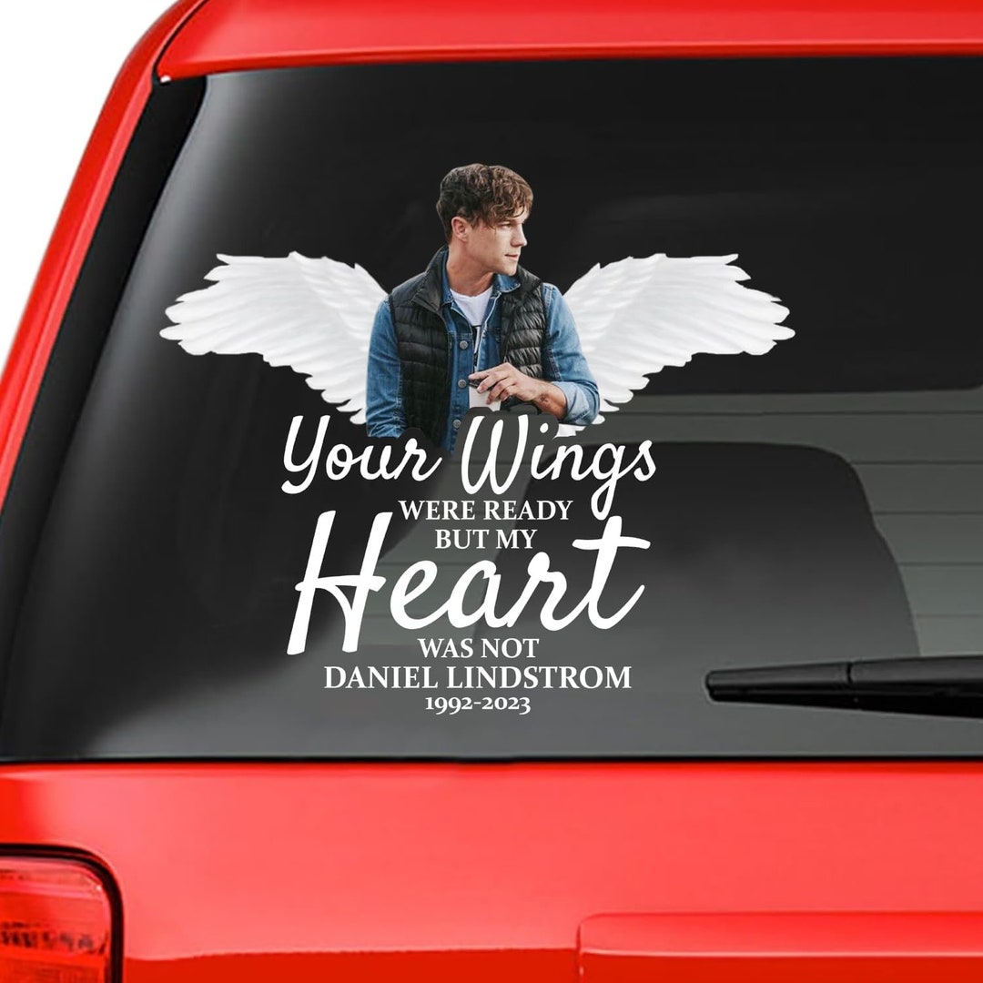 Personalized Name Memorial Car Decal, "your Wings Were Ready but My ...