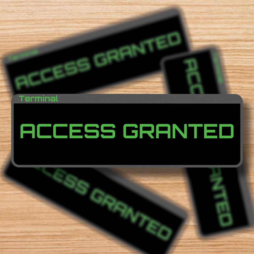 Access Granted Sticker Decal for Hacker Laptop Decal Cybersec Kali ...