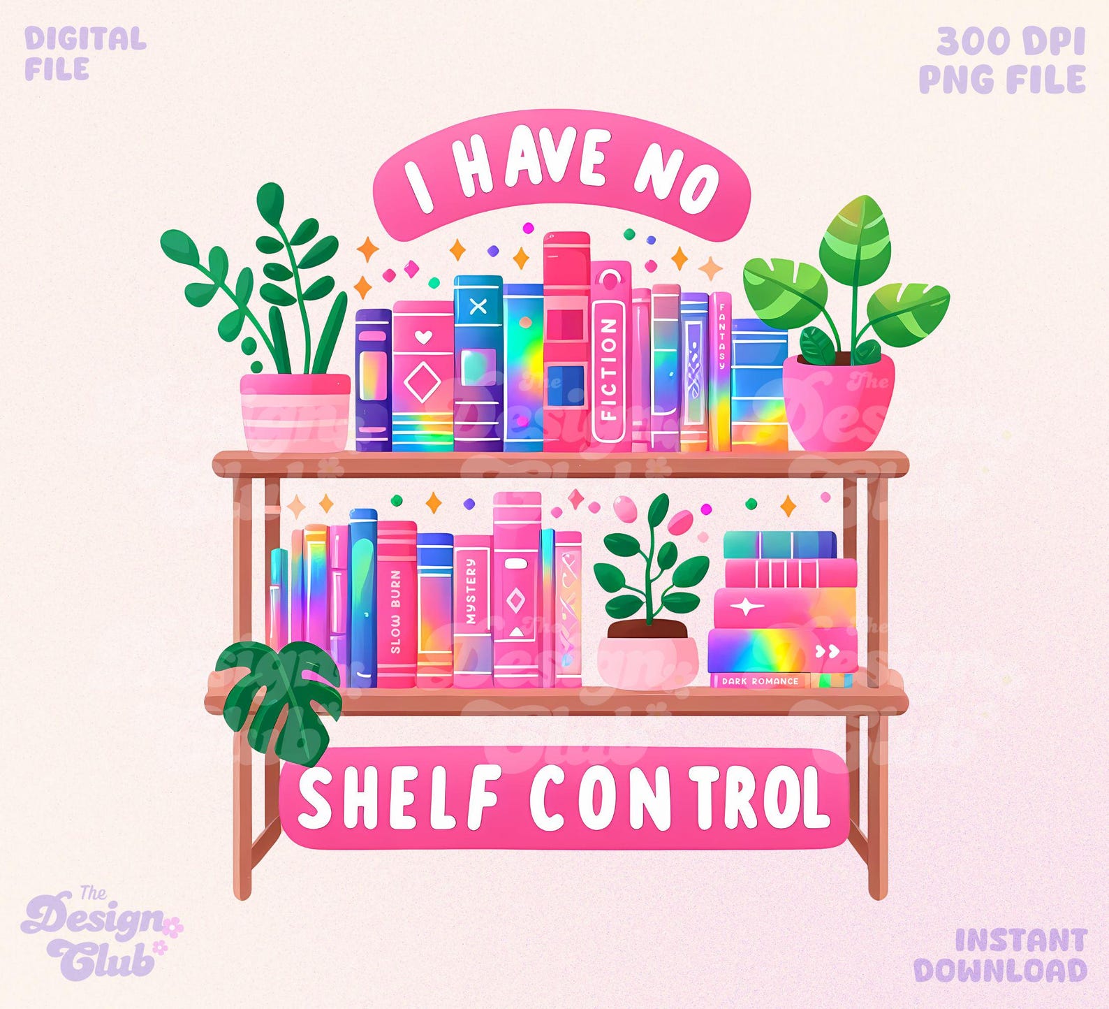 I Have No Shelf Control PNG, Book Lover PNG, Book Club Clipart ...