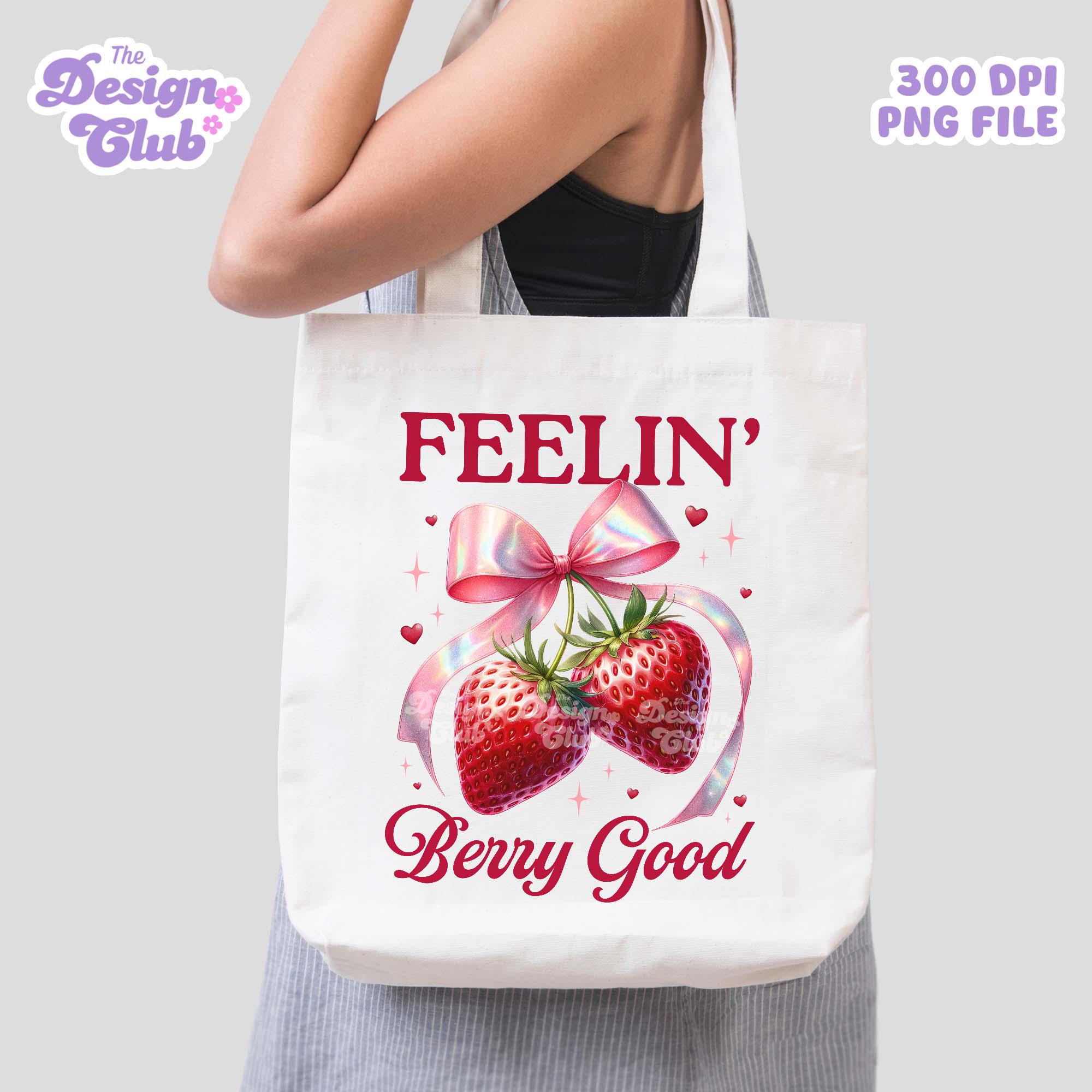 Feeling Berry Good PNG, Strawberry Coquette PNG, Summer Retro Berry ...