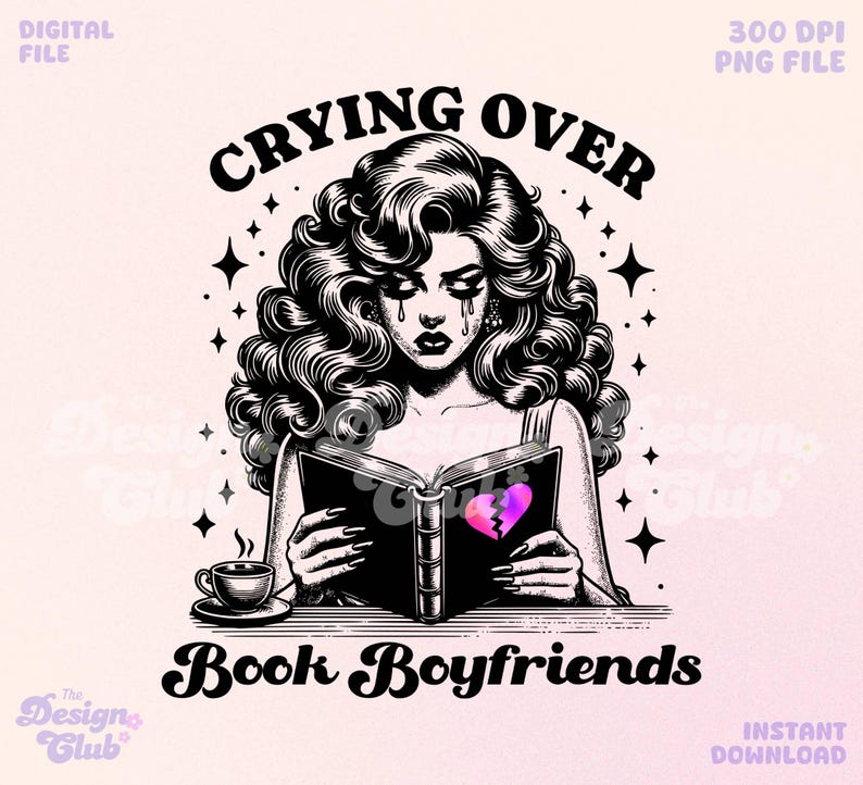 Crying Over Book Boyfriends Png, Spicy Book, Bookish Era, Book Lover ...