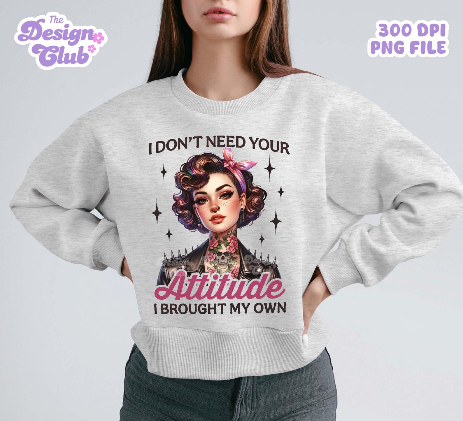 I Don't Need Your Attitude I Brought My Own PNG, Funny Retro Snarky ...