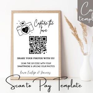 Editable Capture the Love QR Code Scan, Printable Wedding Photos Sign ...
