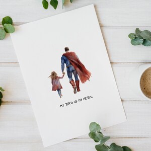 Superhero Dad Birthday Card - Printable Hero Dad Quote for Father's Day ...