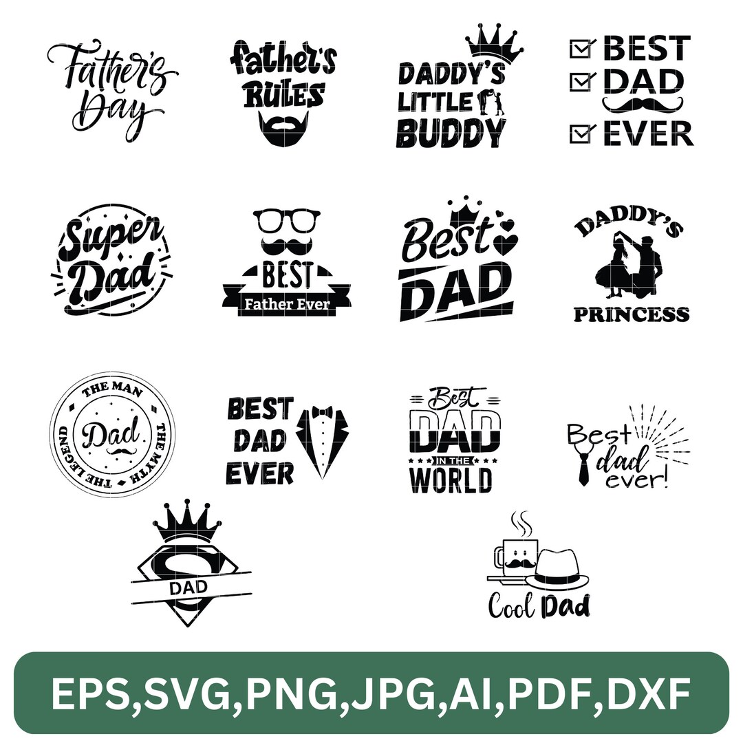 Happy Father's Day Svg Bundle, Best Dad Ever Cut Files, Super Dad SVG ...