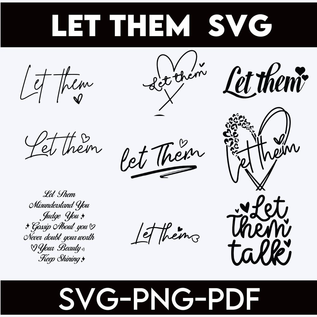 Let Them SVG Bundle, Inspirational Quotes Svg, Mental Health Svg for T ...