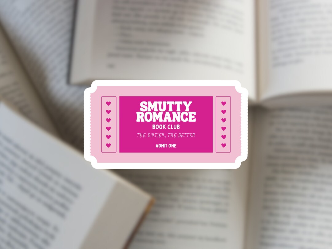 Smutty Romance Book Club Ticket Sticker Book Lover Gift, Booktok ...